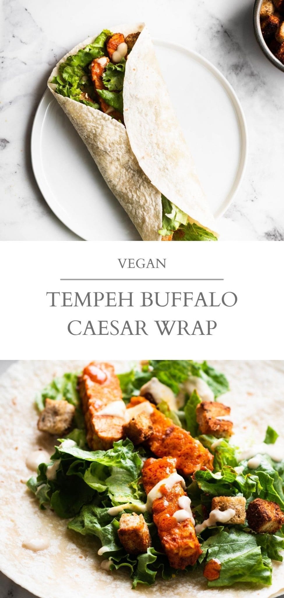Tempeh Buffalo Caesar Wrap Nourished