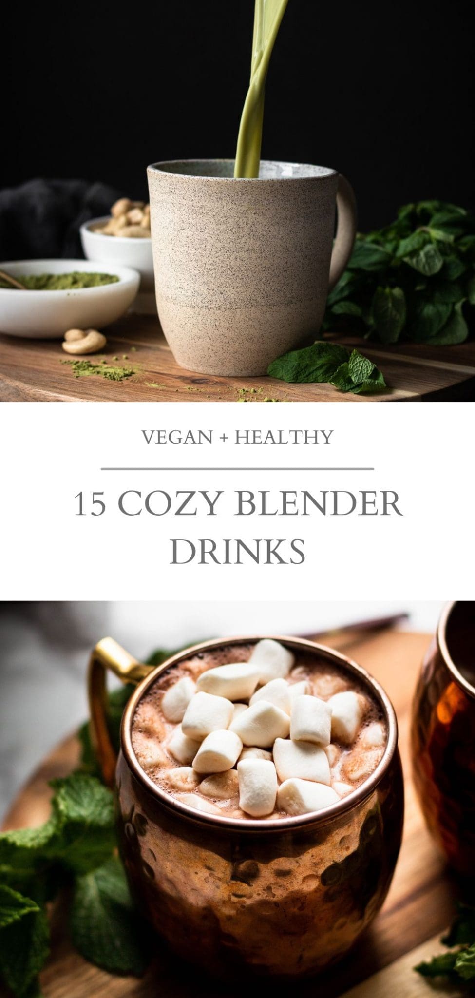 15 Cozy Blender Drinks to Get You Through Winter - Nourished by Caroline